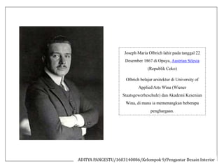 Review Desainer Interior - Joseph Maria Olbrich | PPTX