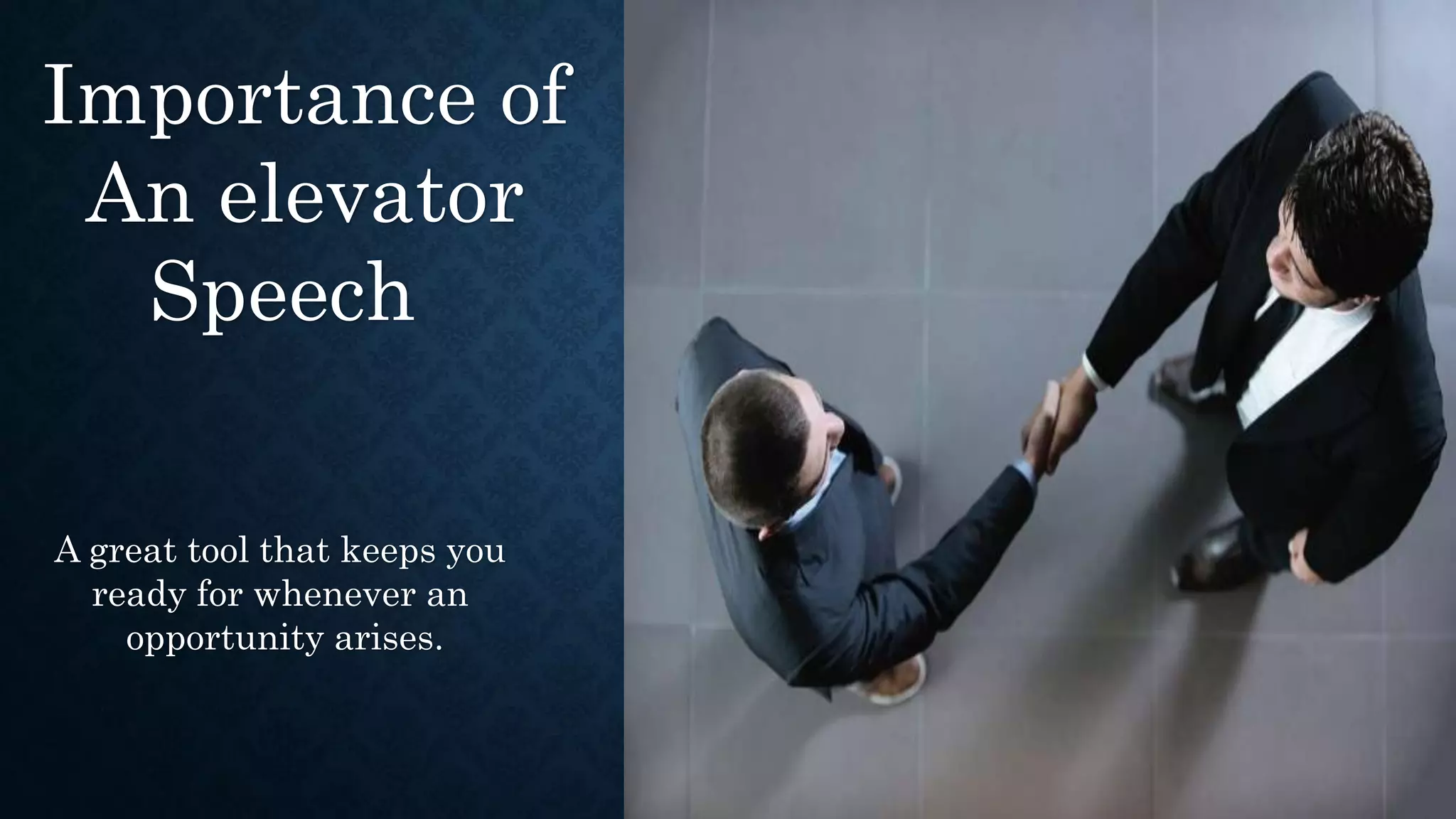 Elevator Speech | PPTX | Business | Business and Finance