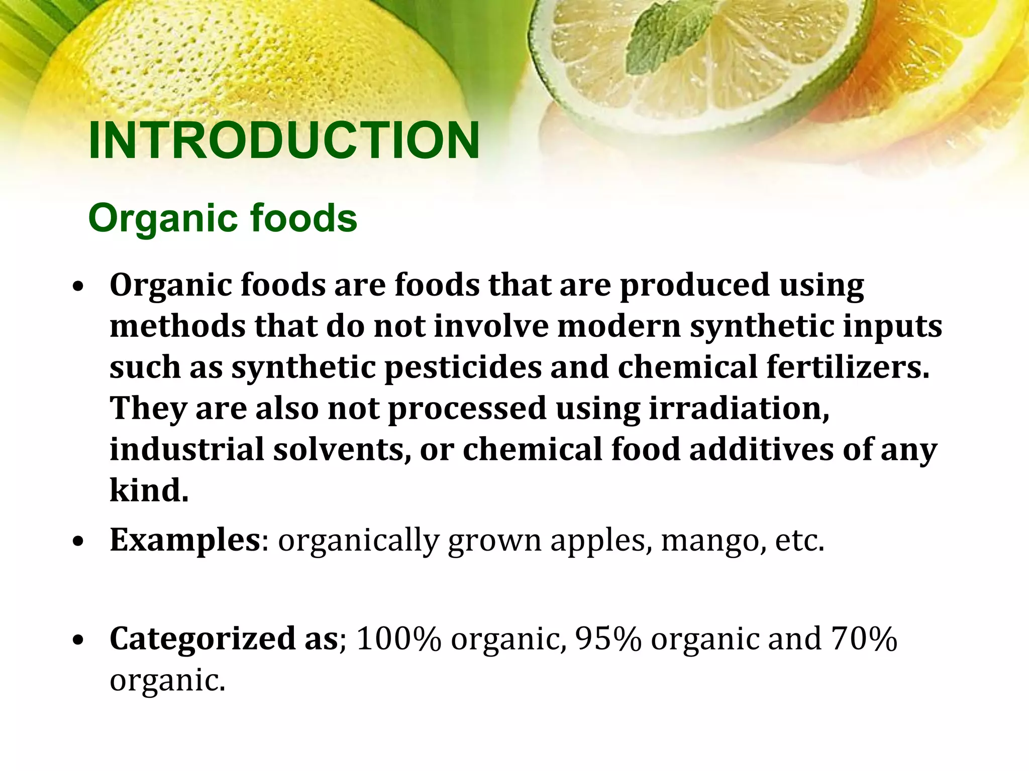 Nutritional Importance of Orgarnic and Nonorganic Foods | PPT