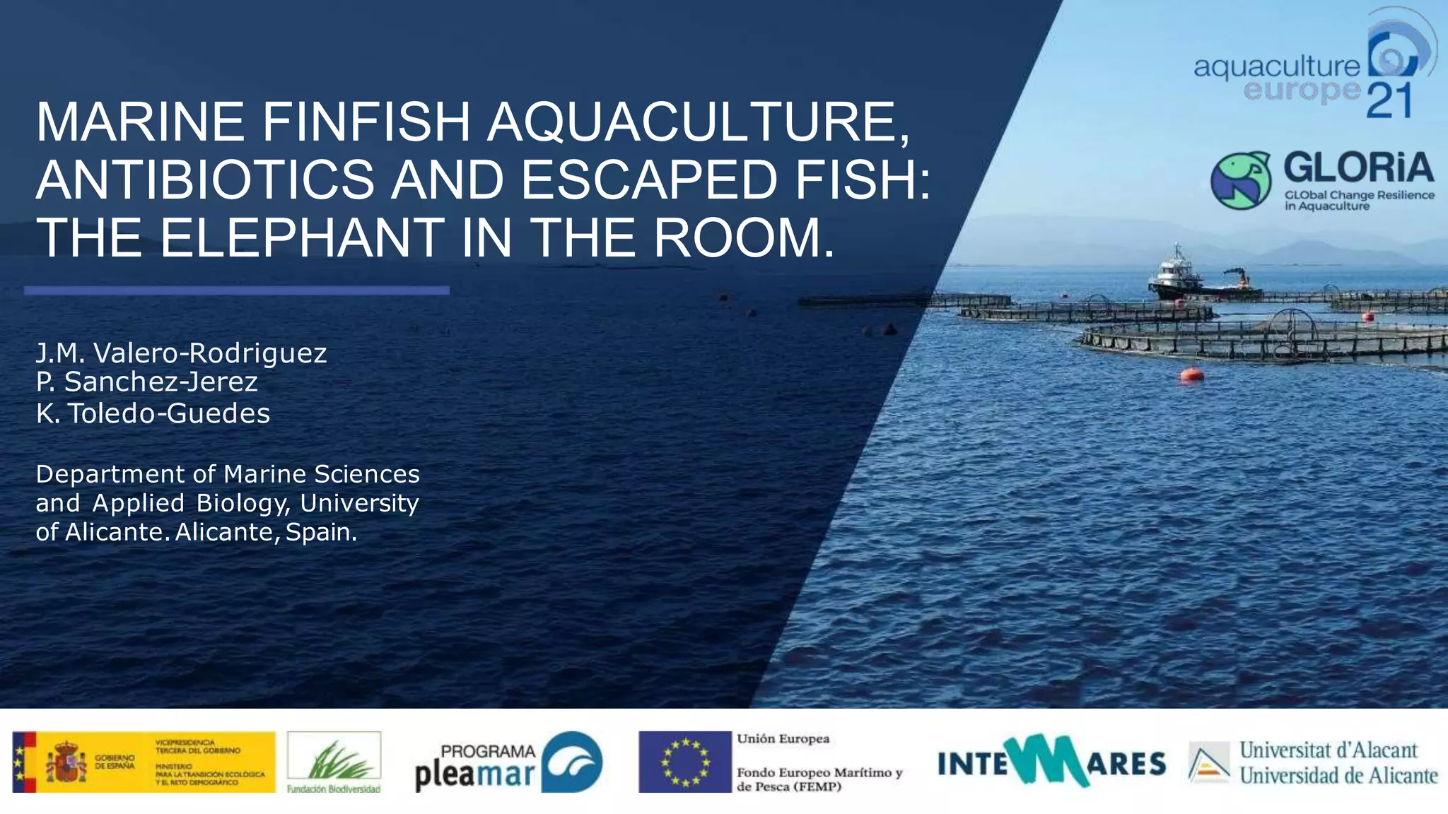 Marine fish aquaculture, antibiotics and escaped fish: the elephant in ...