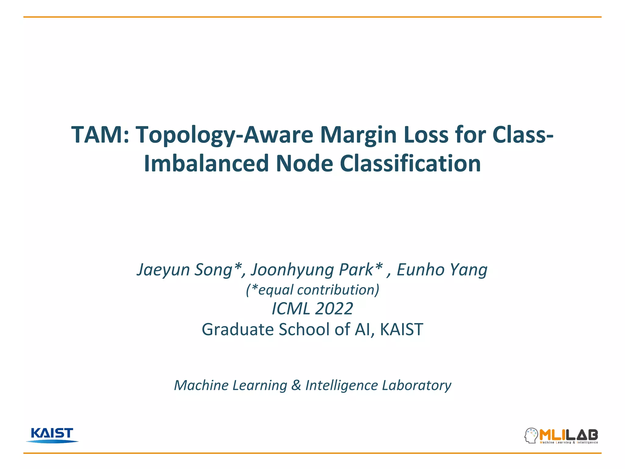 J. Song, J. Park, ICML 2022, MLILAB, KAISTAI | PDF