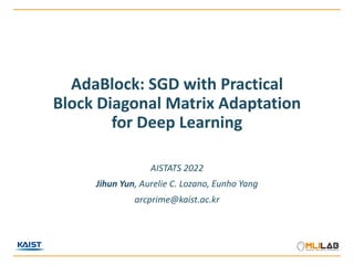 J. Yun, AISTATS 2022, MLILAB, KAISTAI | PPT