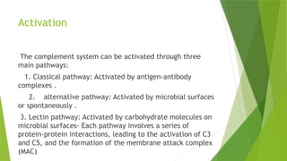 complement system activation and regulation and its types | PPT
