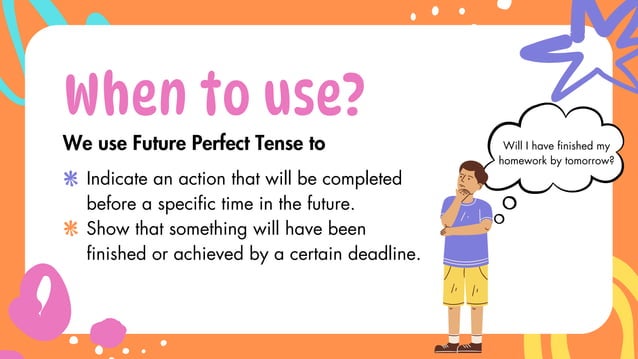 Future Perfect TenseFuture Perfect Tense | PPT
