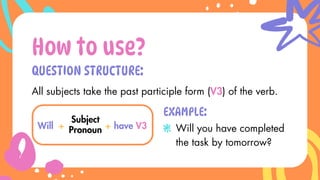 Future Perfect TenseFuture Perfect Tense | PPT