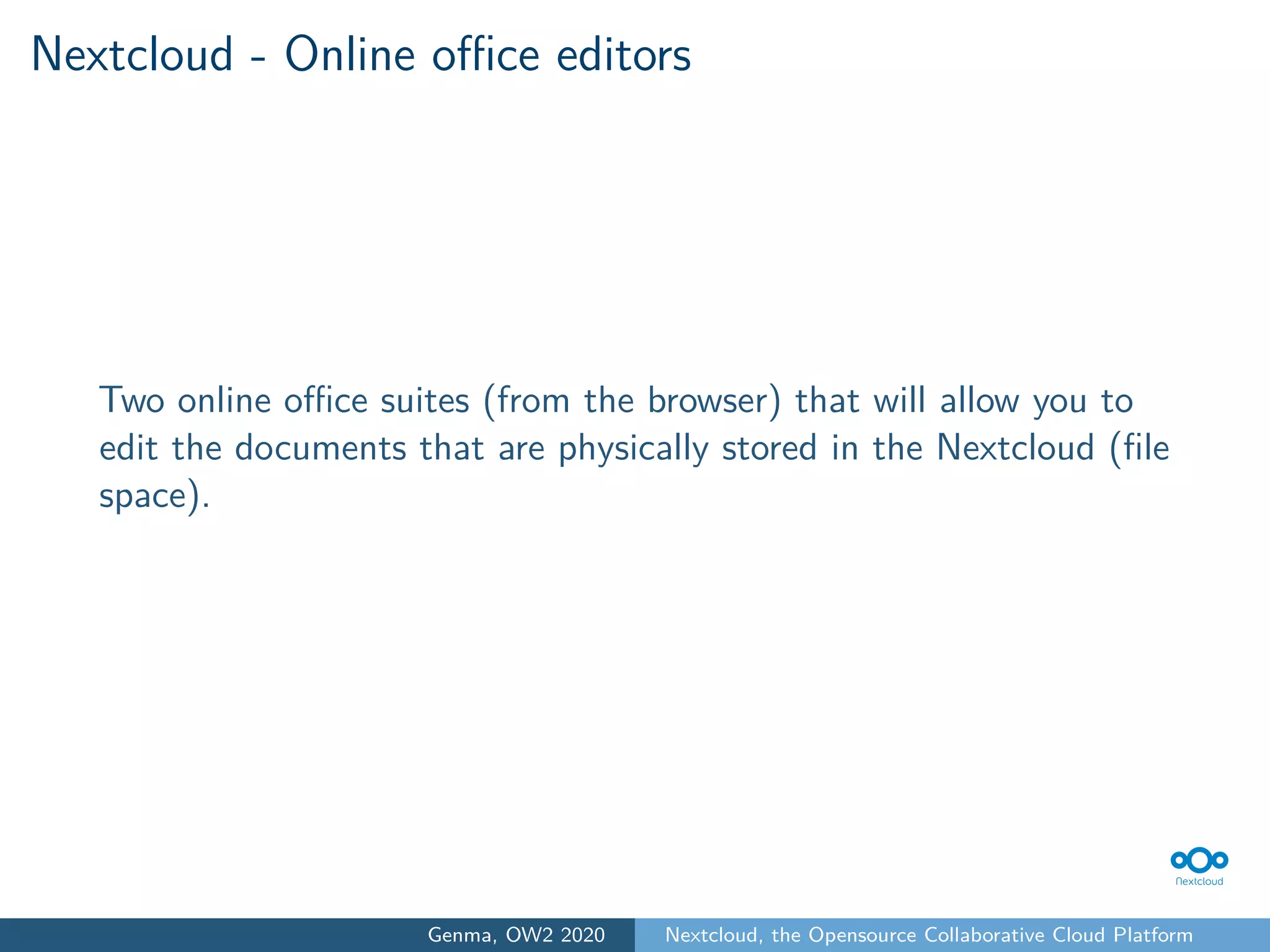 Nextcloud Open Source Collaborative Cloud Platform, OW2online, June2020 | PDF