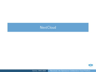 Nextcloud Open Source Collaborative Cloud Platform, OW2online, June2020 | PDF