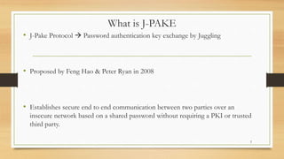 J-Pake Protocol | PPT