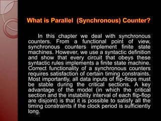 J. parallel (synchronous) counters | PPTX