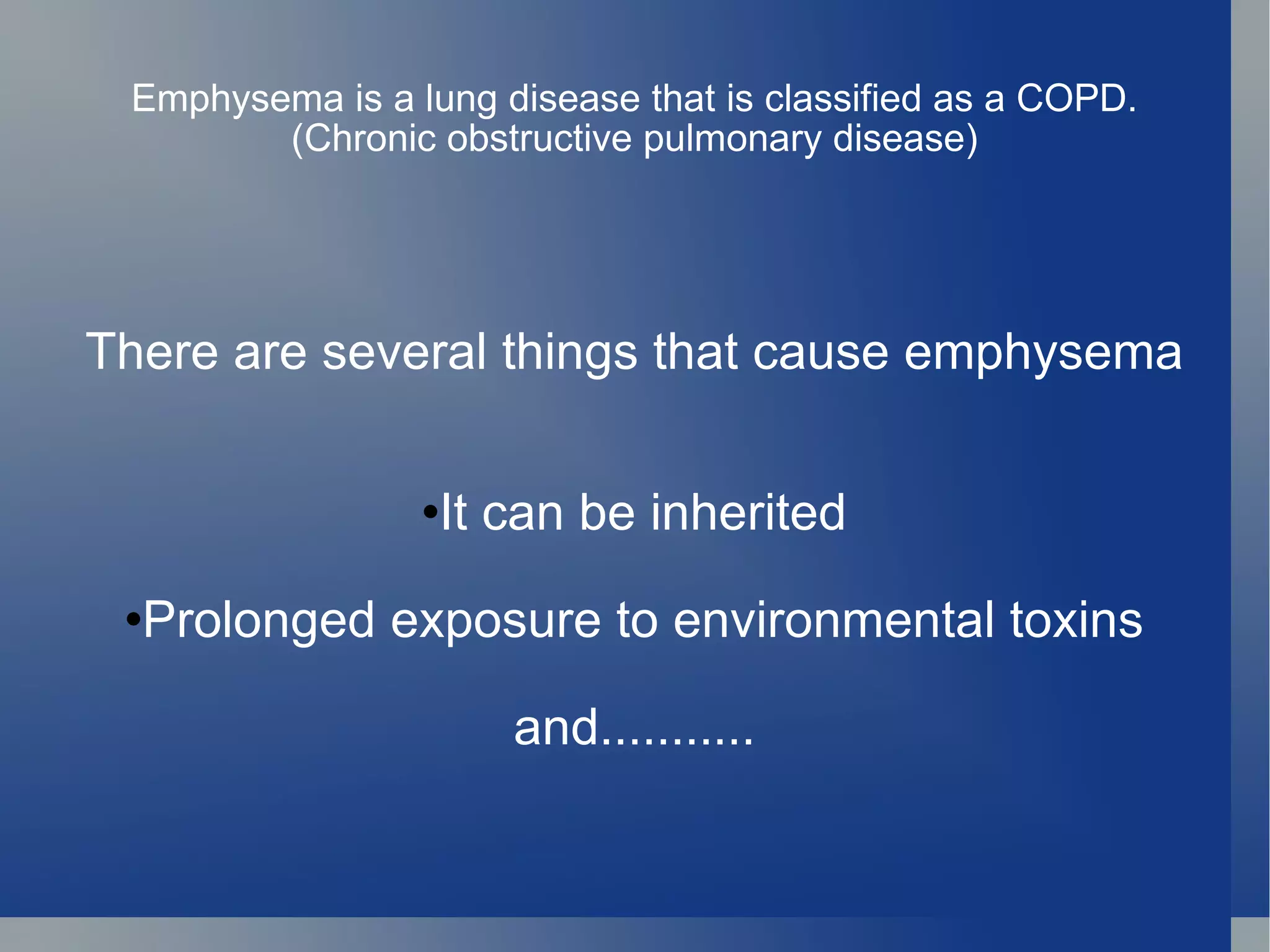 J. Parker Emphysema Presentation Powerpoint | PPT