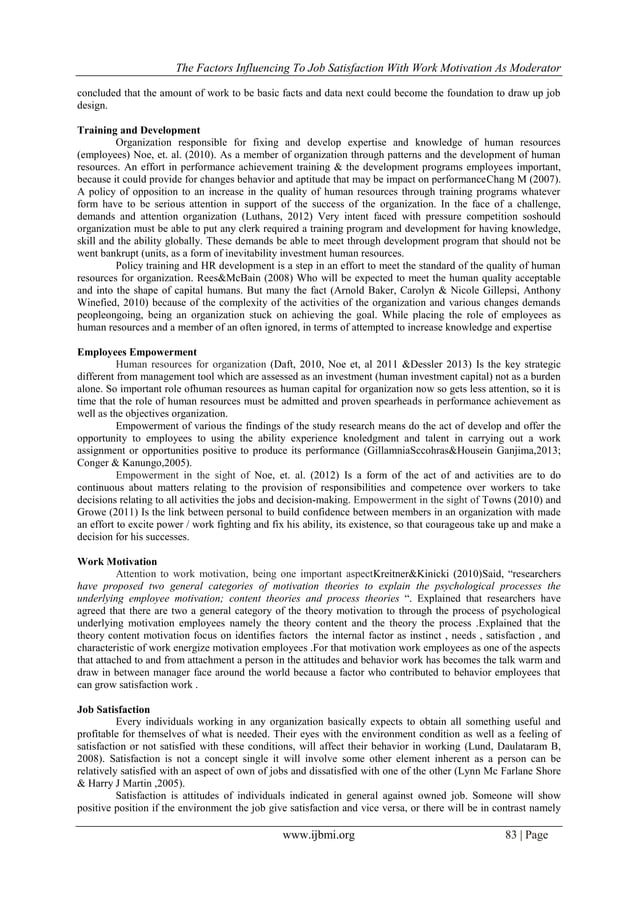 The Factors Influencing to Job Satisfaction with Work Motivation as Moderator | PDF