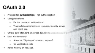 Mixing OAuth 2.0, Jersey and Guice to Build an Ecosystem of Apps - JavaOne 2013 | PPT