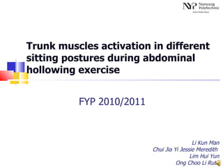 Trunk muscles activation in different sitting postures during abdominal ...