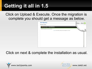Joomla 1.0X to 1.5X migration. A Guide | PPT