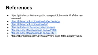ACME and Let's Encrypt: HTTPS made easy | PPTX