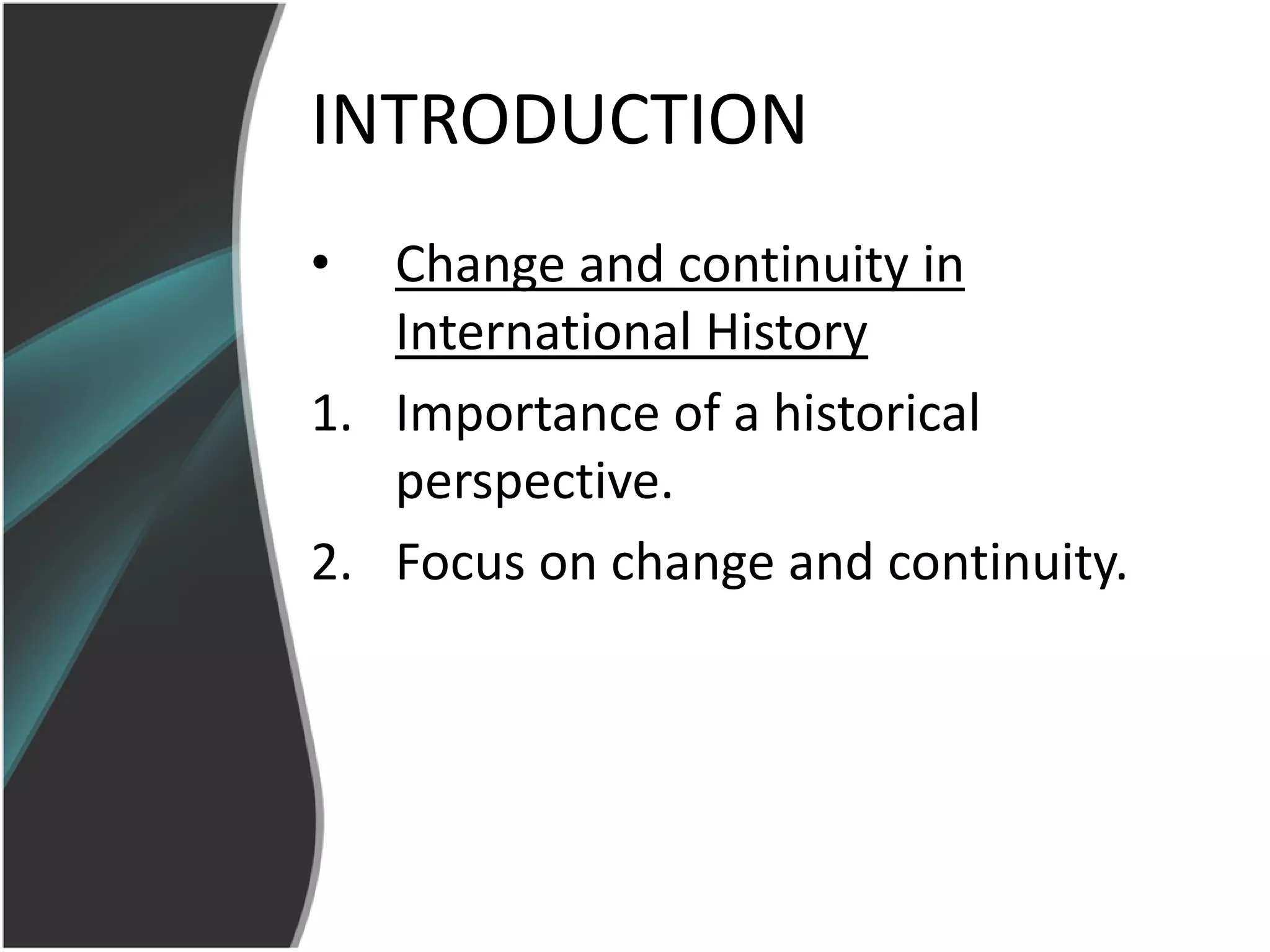 C2 - Continuity & Change In International History | PDF