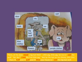 The Three Little Pigs by ESOL students | PPTX