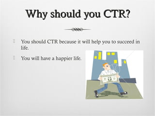 Choose The Right (CTR) | PPT