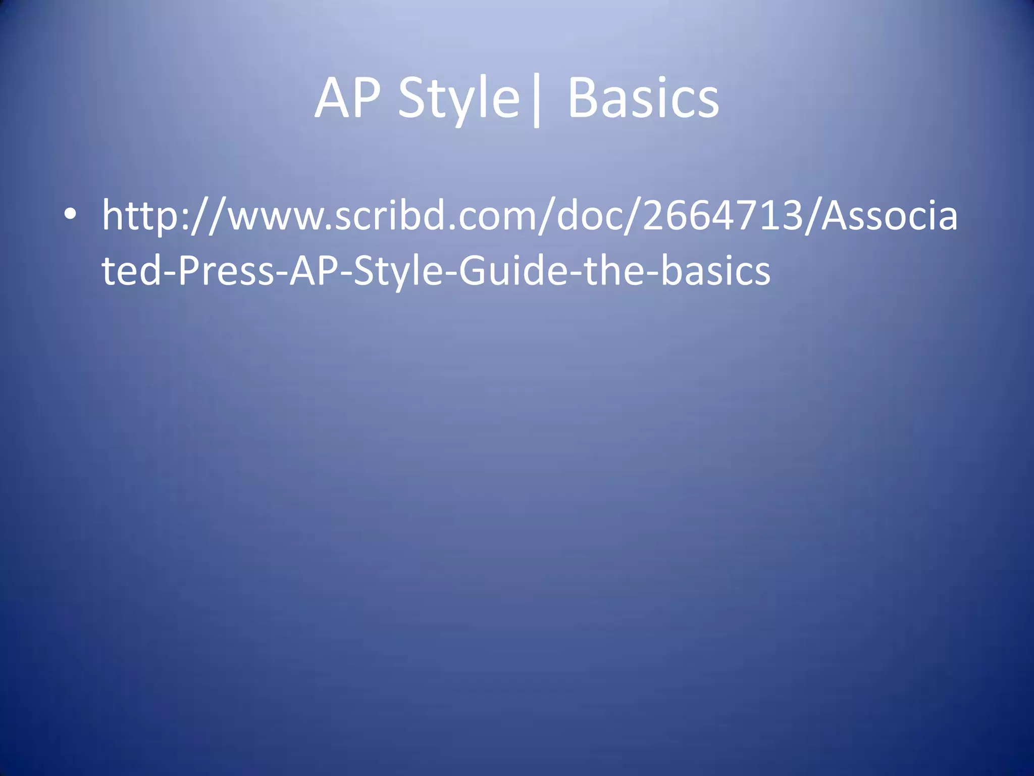 Writing blog posts in AP Style | PPTX