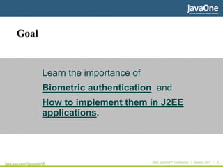 Biometric Authentication for J2EE applications - JavaONE 2005 | PDF | Operating Systems ...