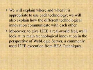 J2EE develops n tier application in java | PPT