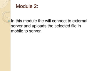 J2 me based file transfer and storage system abstract ppt | PPTX