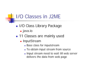 J2ME IO Classes | PDF | Programming Languages | Computing