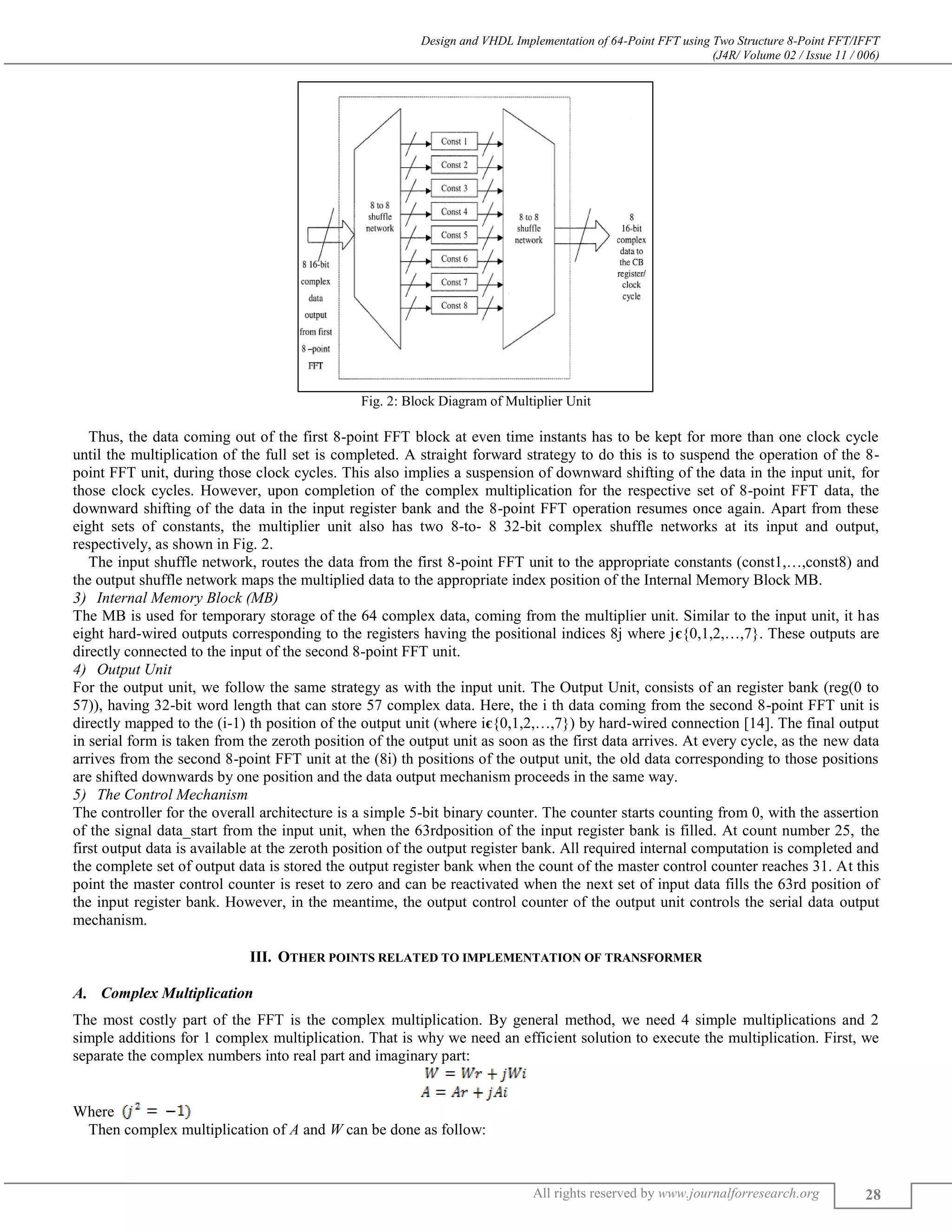 DESIGN AND VHDL IMPLEMENTATION OF 64-POINT FFT USING TWO STRUCTURE 8 ...