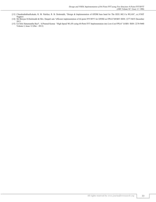 DESIGN AND VHDL IMPLEMENTATION OF 64-POINT FFT USING TWO STRUCTURE 8-POINT FFT/IFFT | PDF