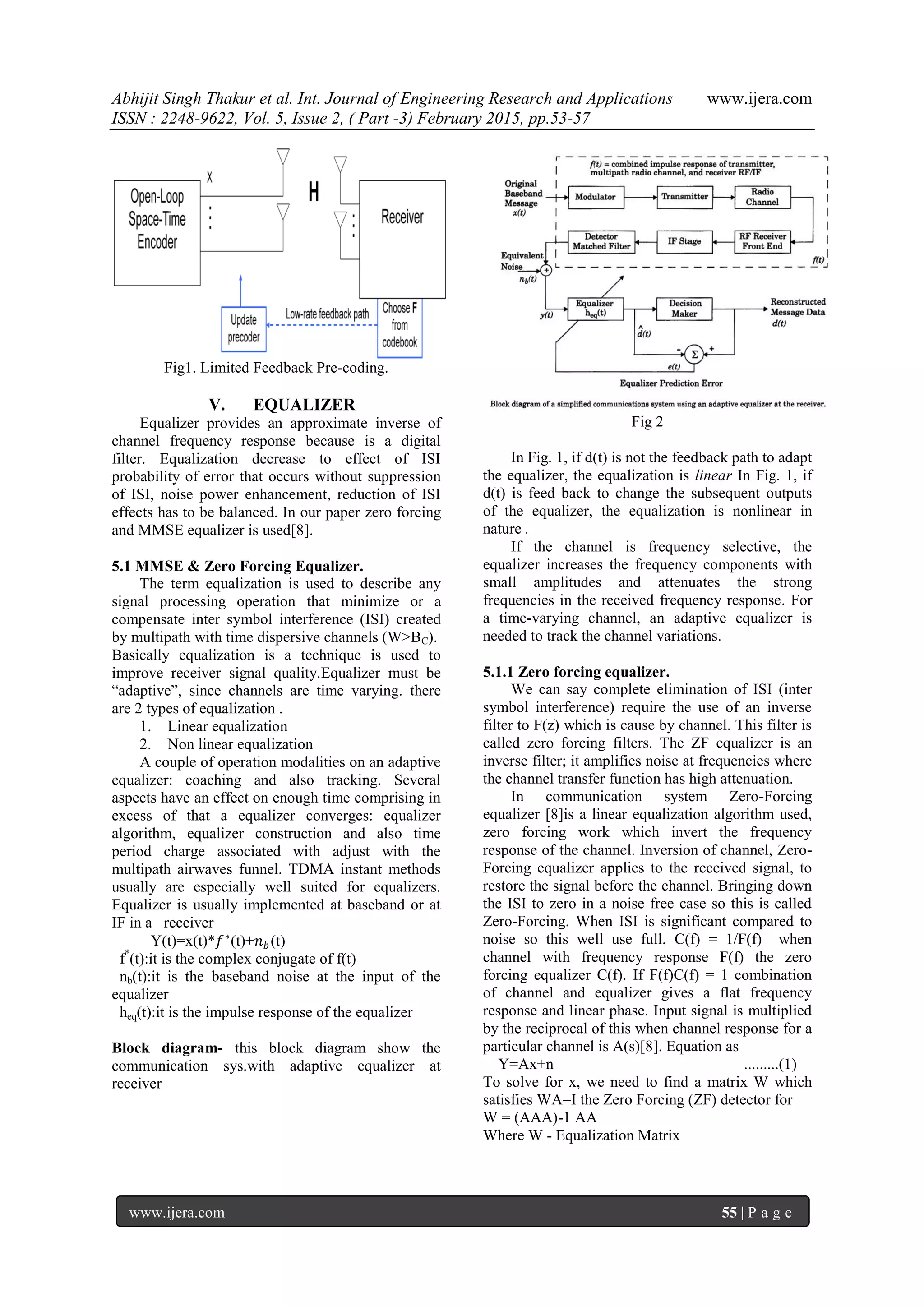 Performance Analysis of OSTBC MIMO Using Precoder with ZF & MMSE Equalizer | PDF