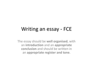 Essay writing FCE | PPTX