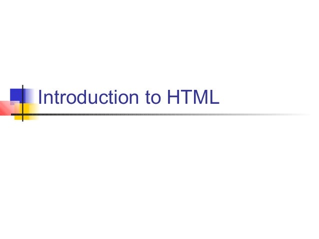 Introduction to Html