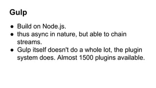 Automated Development Workflow with Gulp | PPTX