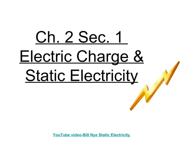 6th Grade Ch 2 Sec 1 Electric Charges And Static Electricity | PPT