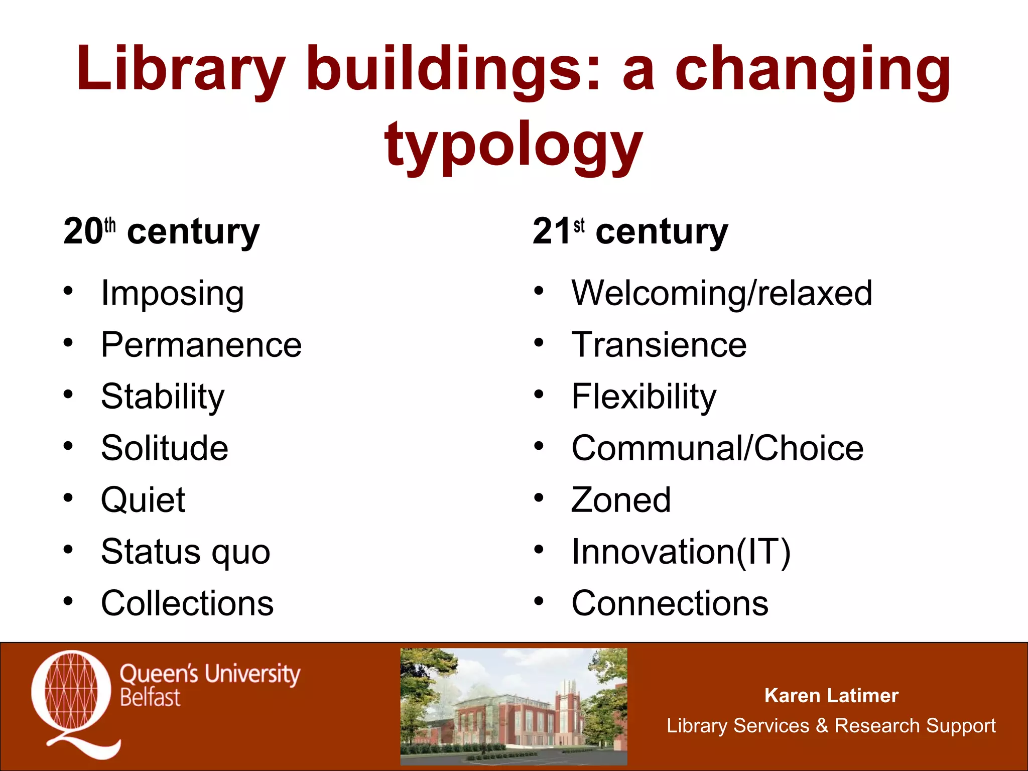 A new typology for library buildings in the 21st century: trends and ...