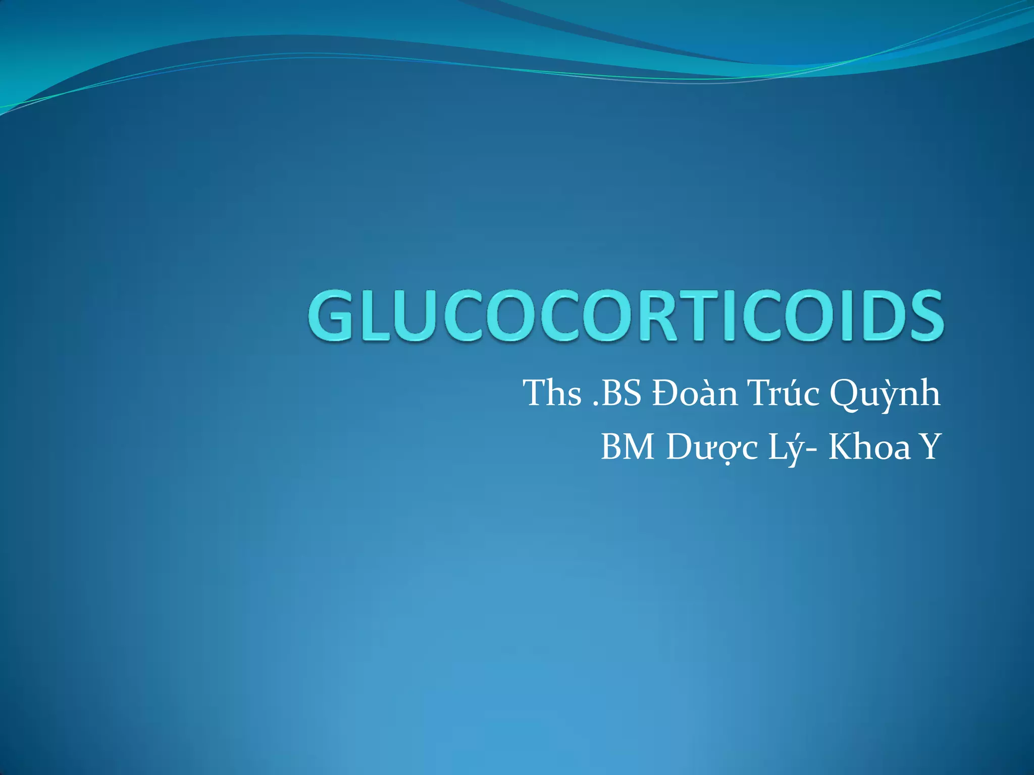 Glucocorticoids | PDF