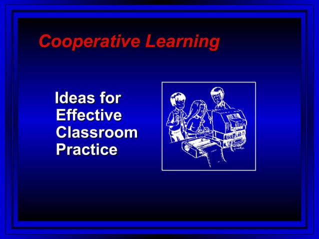 Cooperative Learning | PPT