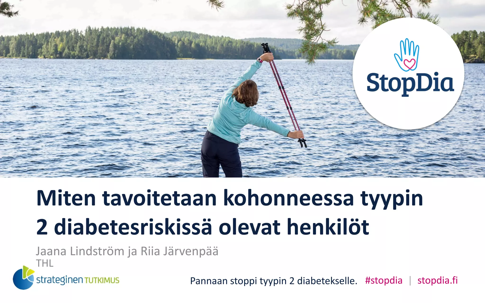Jaana Lindström - Riia Järvenpää - Miten tavoitetaan kohonneessa tyypi ...