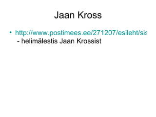 Jaan kross (19 | PPT