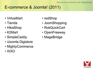 Next-level e-commerce with MageBridge | PPT