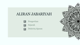JABARIYAH QODARIYAH KEL 5.pptx