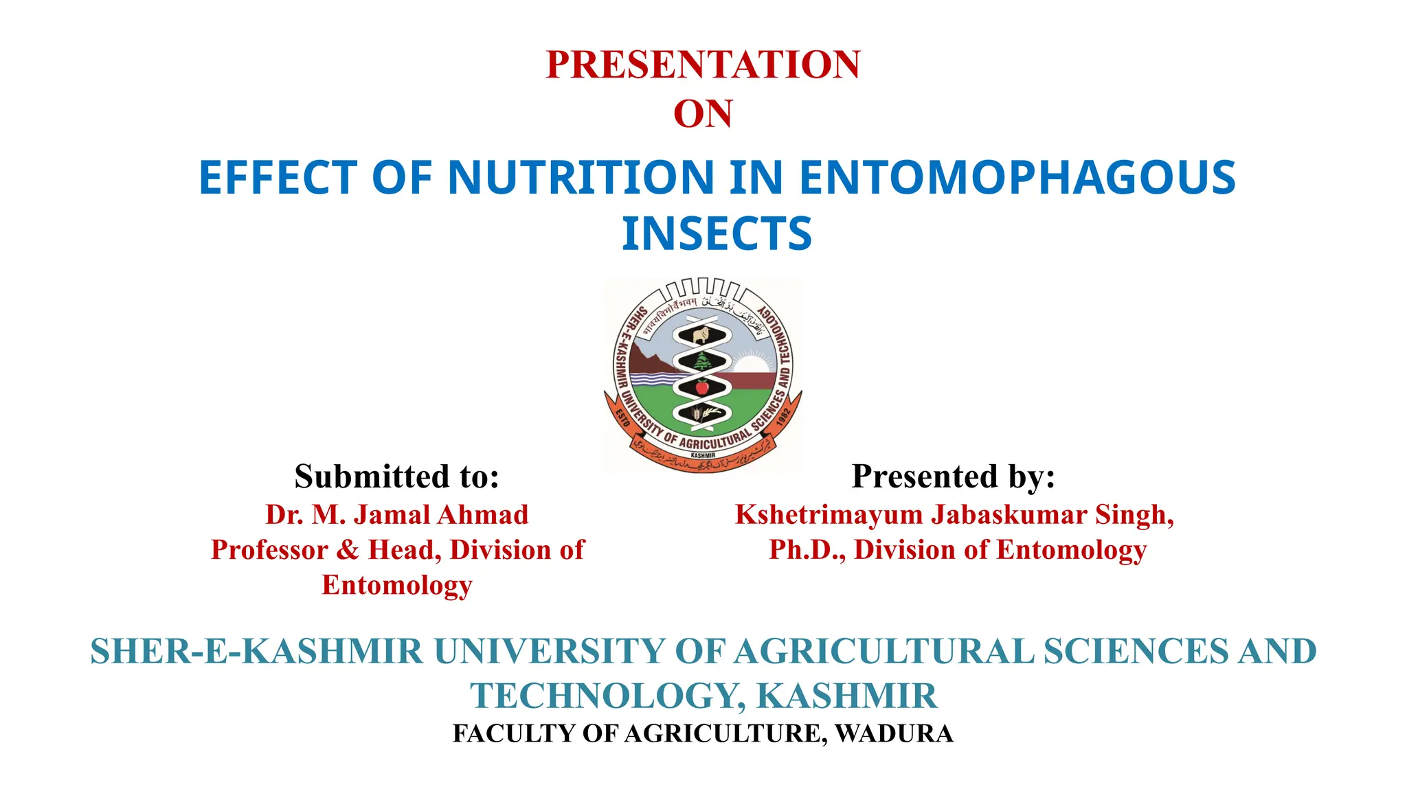 Effect of nutrition in Entomophagous Insectson | PPTX