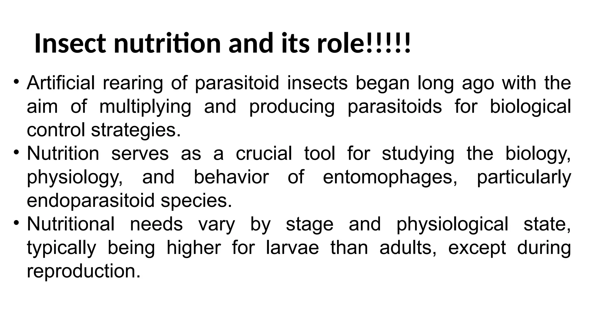 Effect of nutrition in Entomophagous Insectson | PPTX
