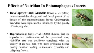 Effect of nutrition in Entomophagous Insectson | PPTX
