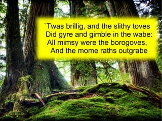 Jabberwocky Digital Story | PPT