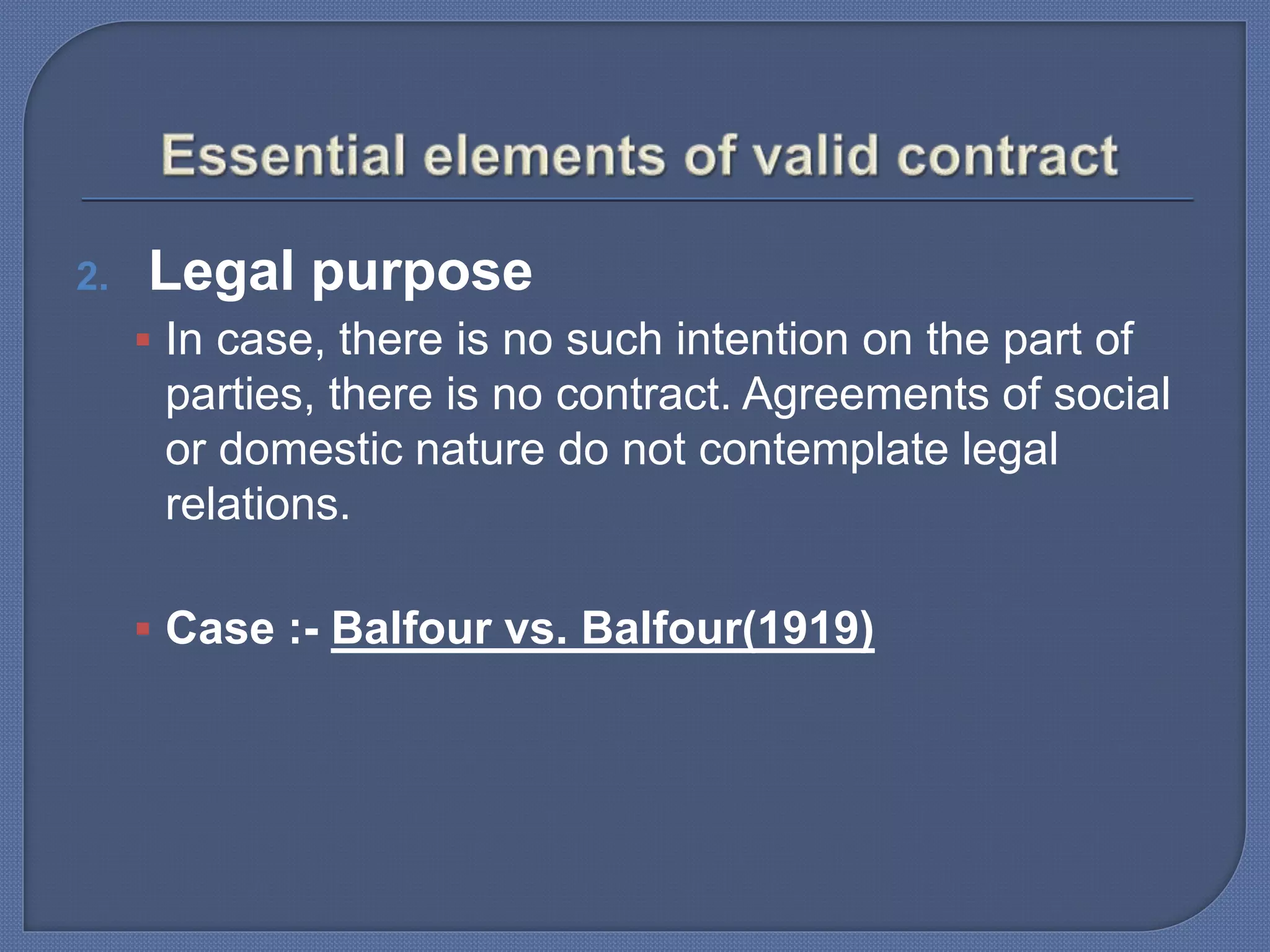 Essential of valid contract | PPTX