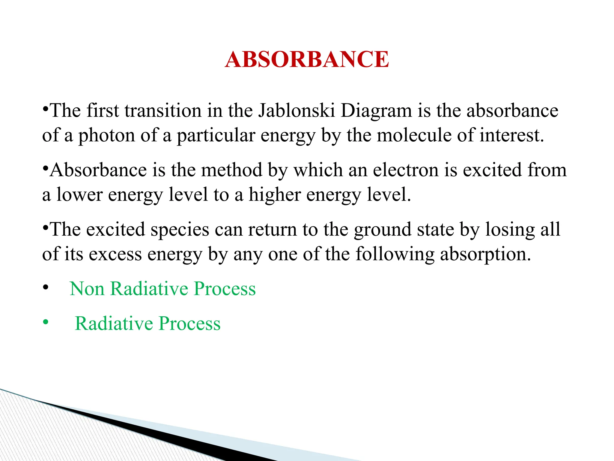 Jablonski Diagram_fluoresence phosphoresce | PPTX