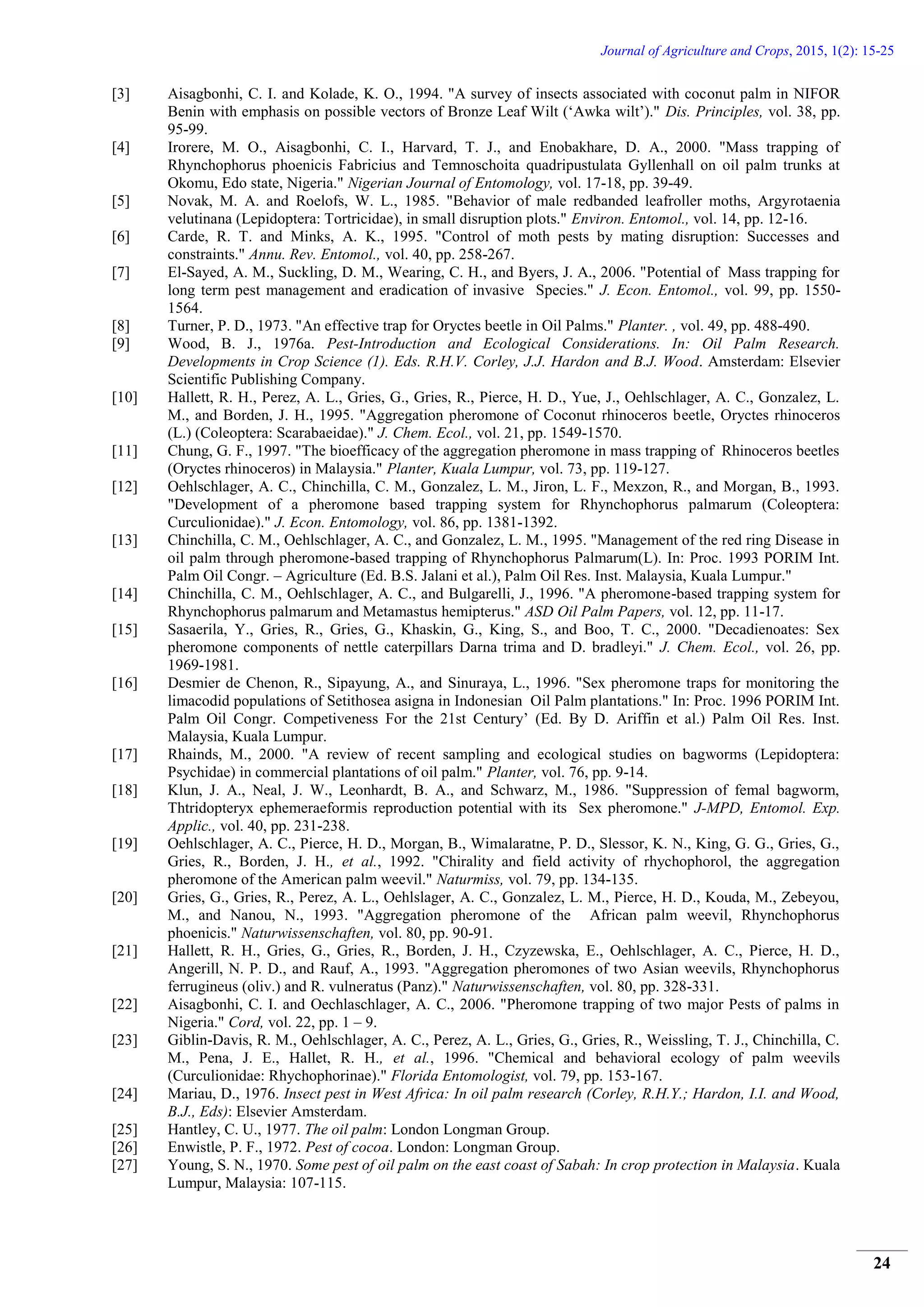Integrated Pest Management of Oryctes Monoceros, Rhynchophorus ...