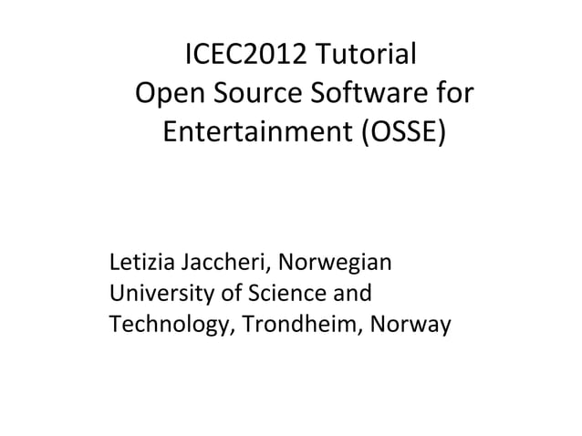 Open Source Software for Entertainment | PPT