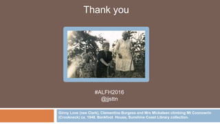 The Glass House mountains: increasing access to our heritage ...